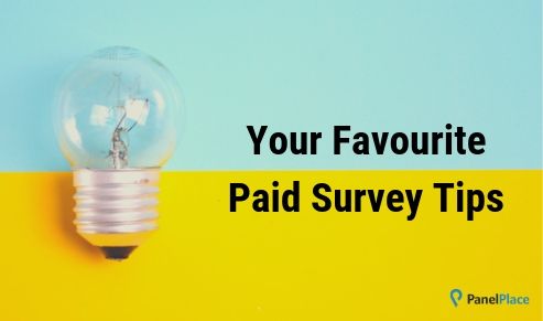 Infographic - Your Favourite Paid Survey Tips | PanelPlace Blog
